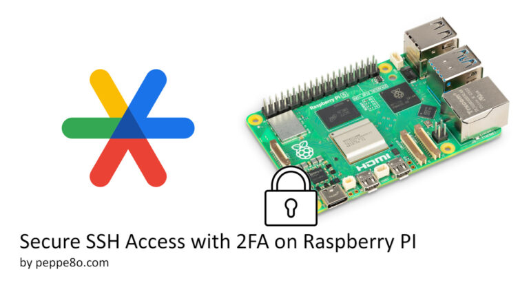 How to add 2 Factor Authentication (2FA) in Raspberry PI OS with Google Authenticator for SSH login